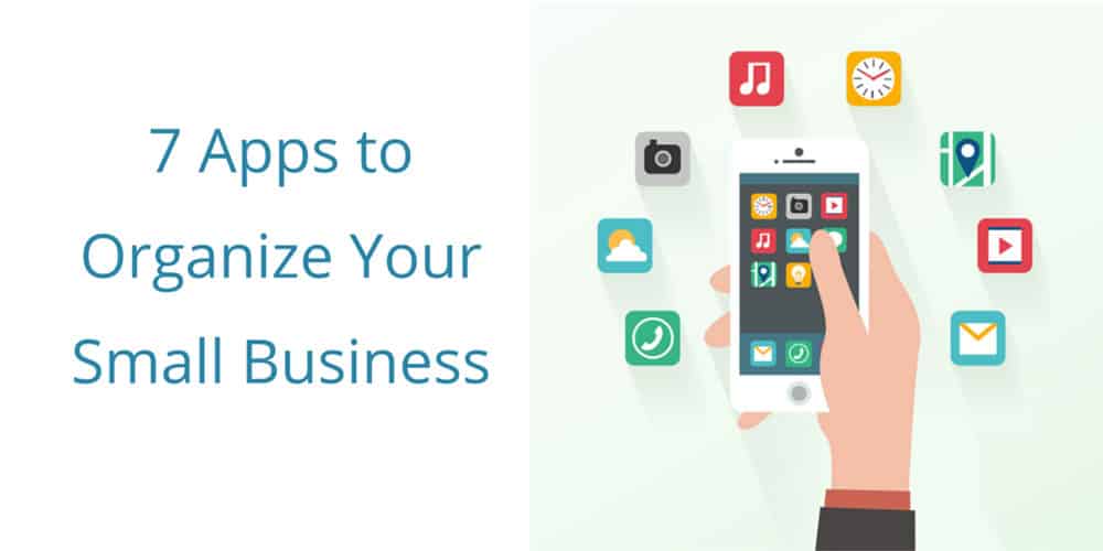 7 Apps to Organize Your Small Business | Method:CRM
